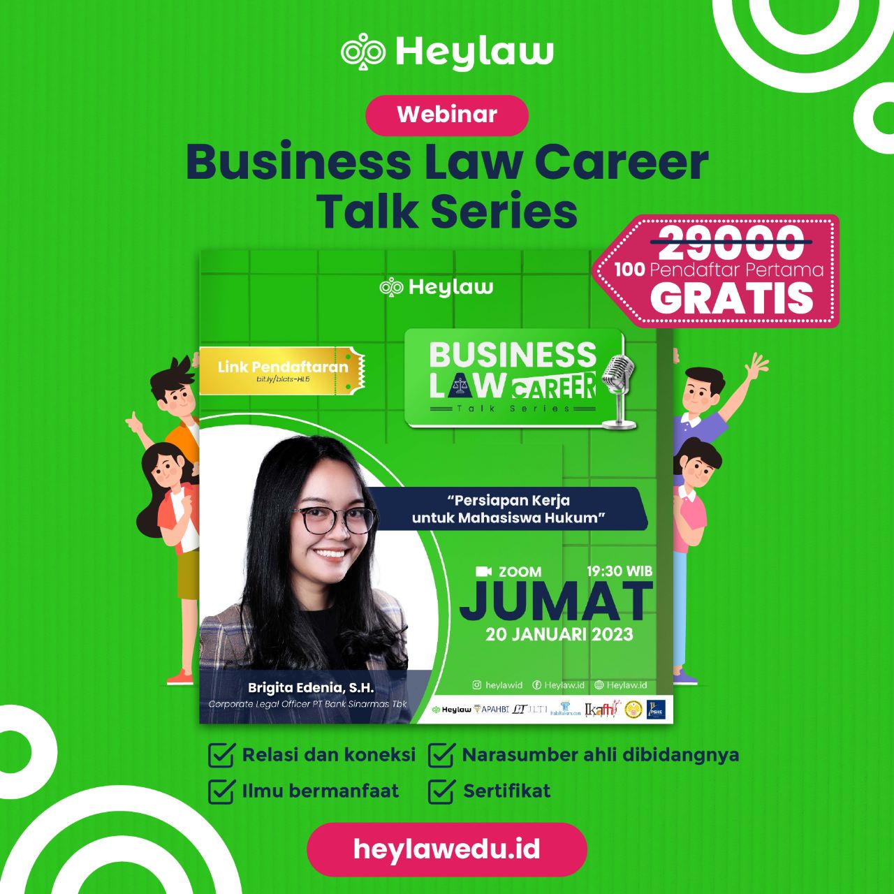 Dapatkan Karir Hukummu Secara Tiba-Tiba dengan Mengikuti Business Law Career Talk Series | HeyLaw